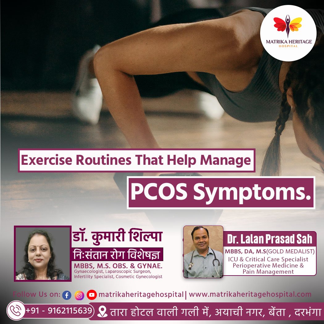 Exercise Routines That Help Manage PCOS Symptoms. - Matrika Heritage ...